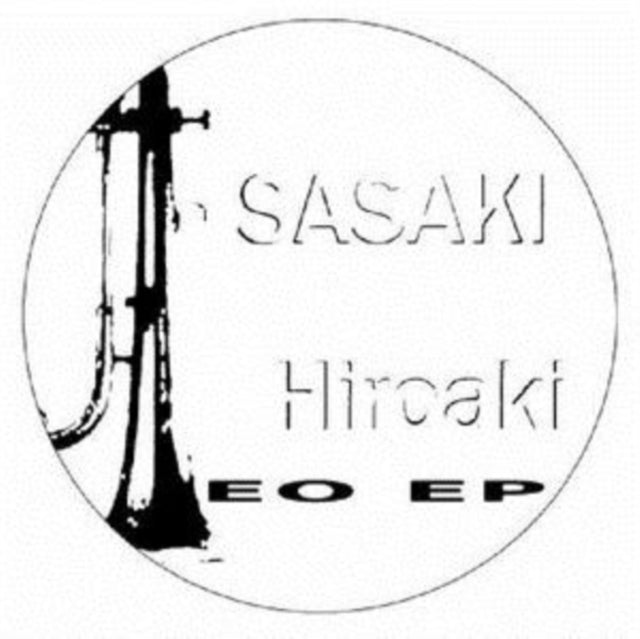 HIROAKI,SASAKI - EO EP (Vinyl LP) – SoundsLikeVinyl