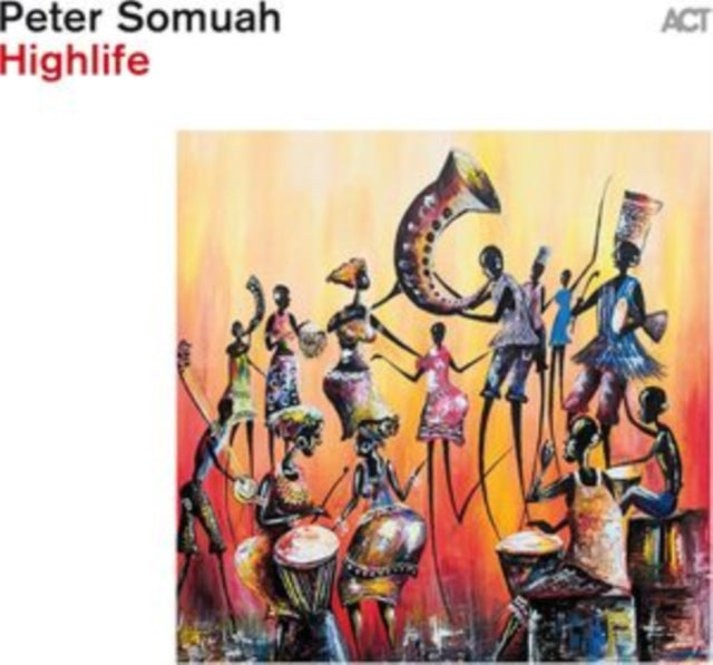 SOMUAH,PETER - HIGHLIFE (DIGIPACK) (Music CD) – SoundsLikeVinyl
