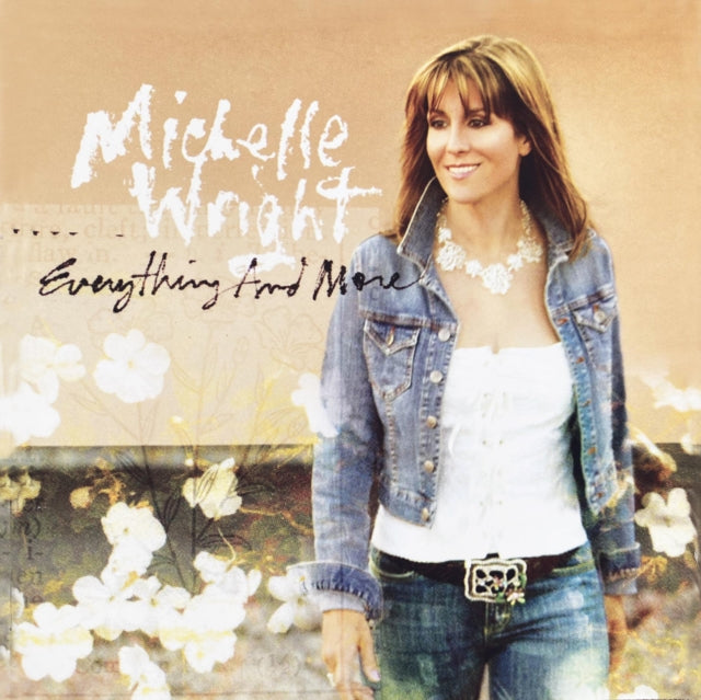 WRIGHT,MICHELLE - EVERYTHING & MORE (Music CD) – SoundsLikeVinyl