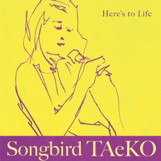 SONGBIRD TAEKO (TAEKO FUKAO) - HERE'S TO LIFE (Music CD) – SoundsLikeVinyl