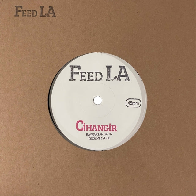 FEED LA - CIHANGIR / FEED LALA (Vinyl LP) – SoundsLikeVinyl
