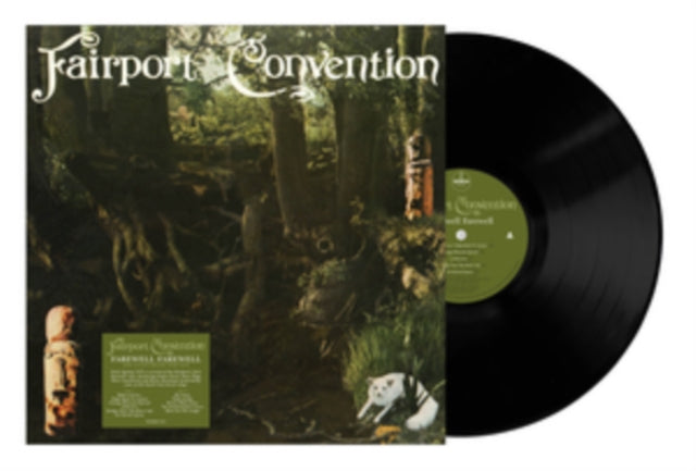 FAIRPORT CONVENTION - FAREWELL, FAREWELL (Vinyl LP) – SoundsLikeVinyl